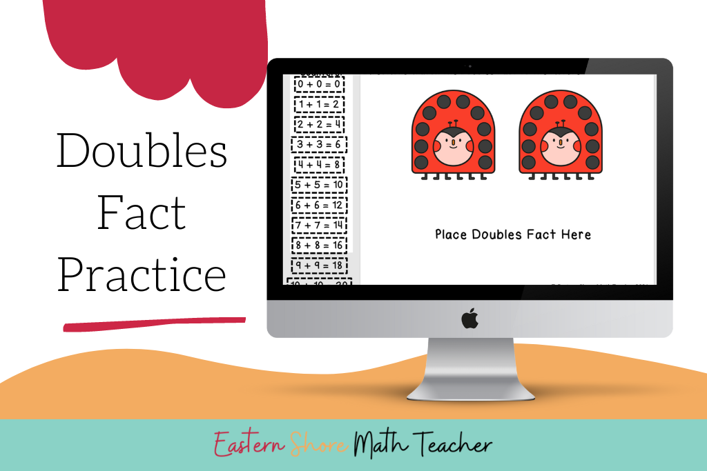 5 Simple and Effective Ways to Practice Doubles Facts in Math - Eastern ...